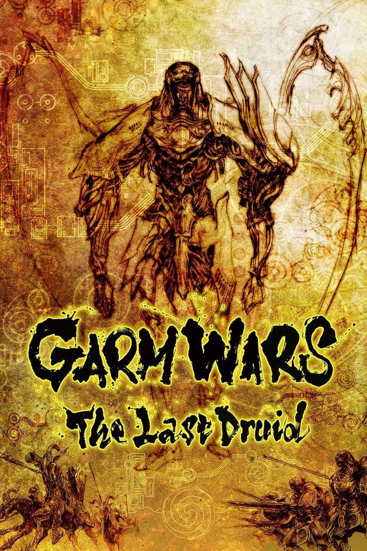 Image of Garm Wars: The Last Druid (2014)