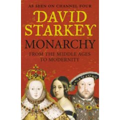 Picture of Monarchy with David Starkey