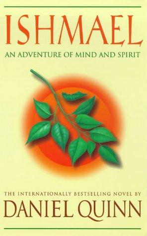 Picture of Ishmael: An Adventure of the Mind and Spirit