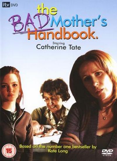 The Bad Mother's Handbook image
