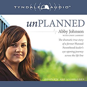 Picture of Unplanned: The Dramatic True Story of a Former Planned ...