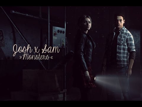Monsters || Josh x Sam ★ UNTIL DAWN [GMV]