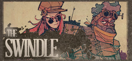 Picture of The Swindle: A Steampunk Cybercrime Caper
