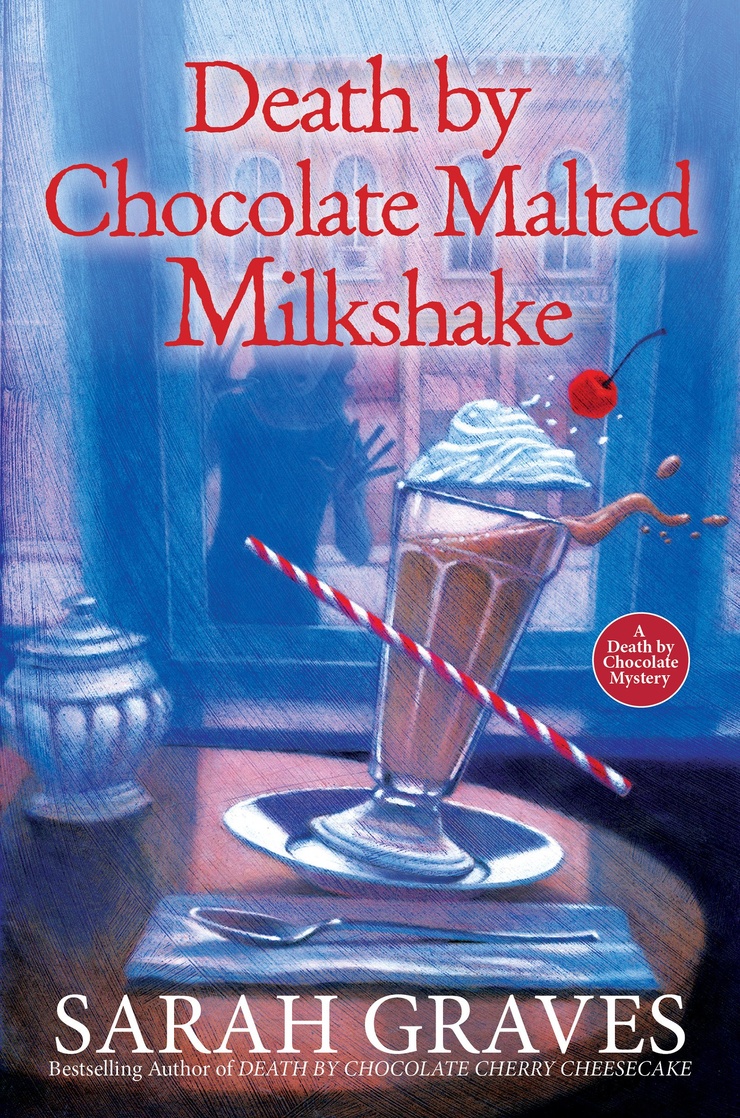 Death by Chocolate Malted Milkshake (A Death by Chocolate Mystery) image
