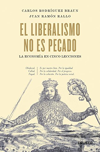 Picture of El liberalismo no es pecado: La economía en cinco lecciones ...