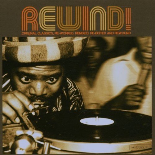 Picture of Rewind: Original Classics Re-Worked Remixed Re-Edited ...