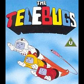 The Telebugs. You are one of the coolest people on the face of the ...