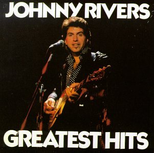 Johnny Rivers - Greatest Hits picture