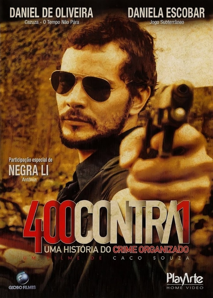 Picture of 400 Contra 1: Uma História do Crime Organizado