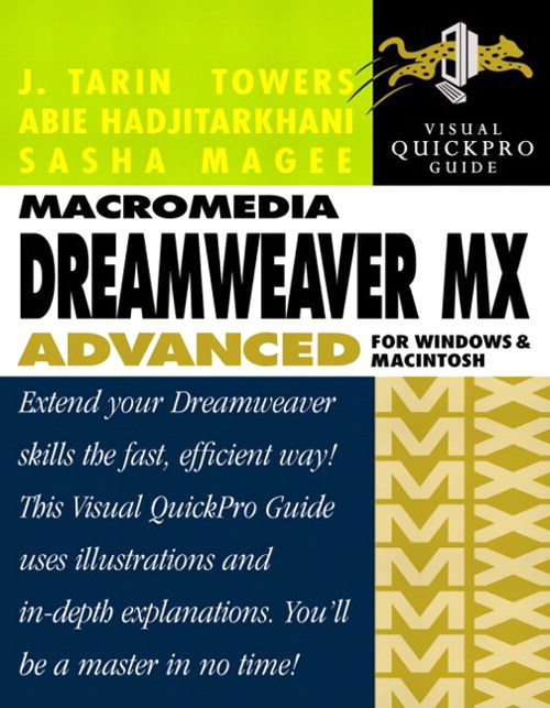 Image of Macromedia Dreamweaver MX Advanced for Windows and Macintosh: Visual QuickPro Guide