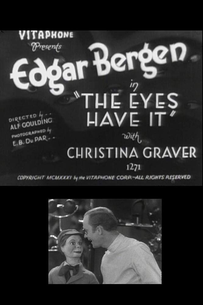 The Eyes Have It The Eyes Have It