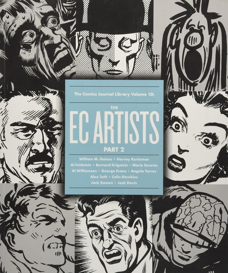 The Comics Journal Library Volume 10: The EC Artists Part 2 (Vol. 10 ...