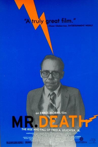 Picture of Mr. Death: The Rise and Fall of Fred A. Leuchter, Jr.