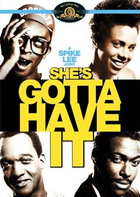 Image of She's Gotta Have It