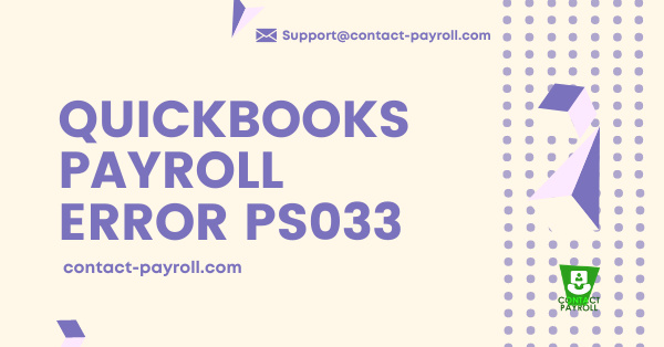 Quickbooks payroll Error Code PS033