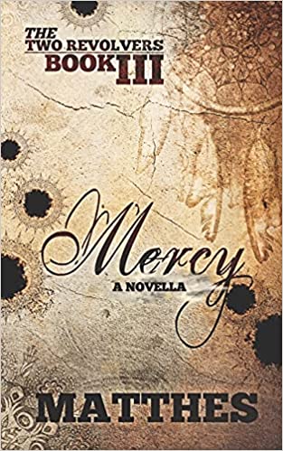 MERCY (The Two Revolvers Saga) image