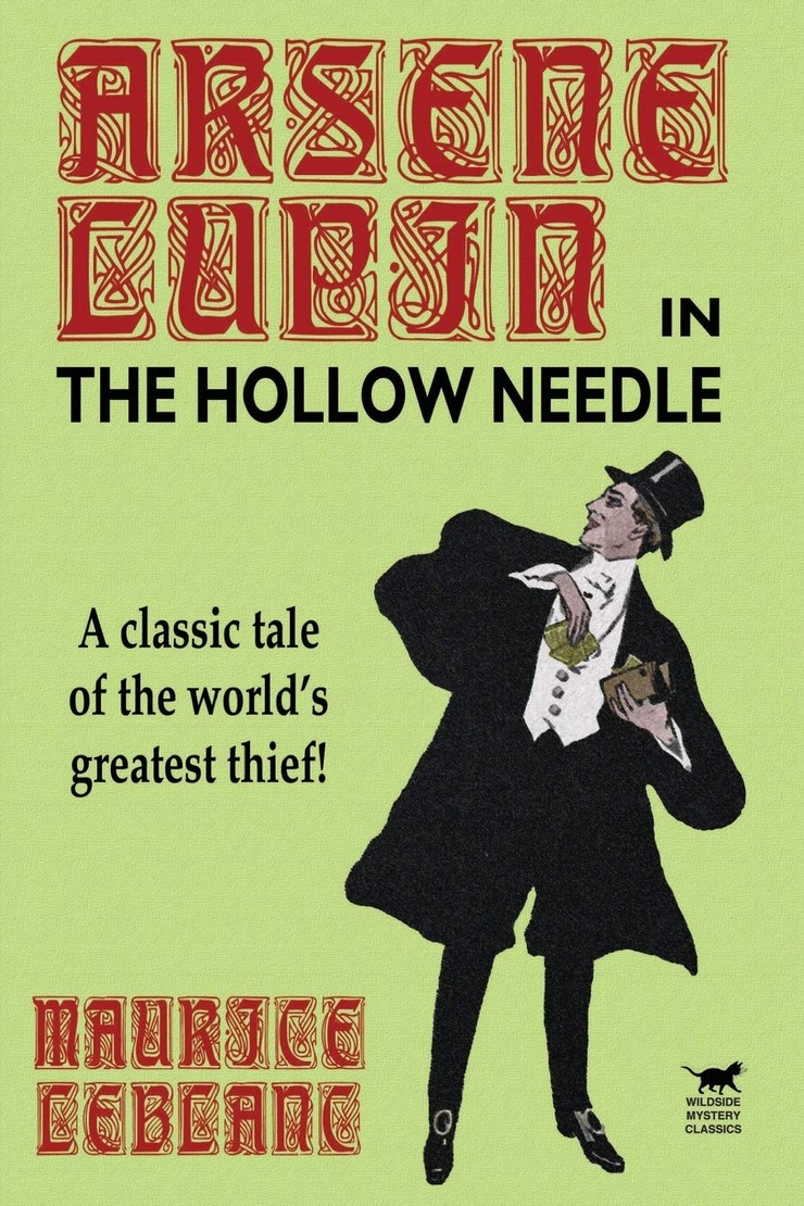 Image of The Hollow Needle: Further Adventures of Arsene Lupin