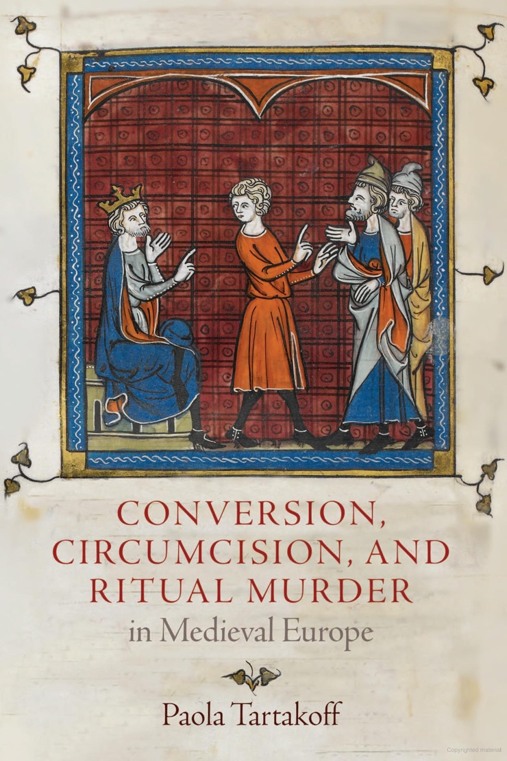 Picture of CONVERSION, CIRCUMCISION, AND RITUAL MURDER in Medieval Europe