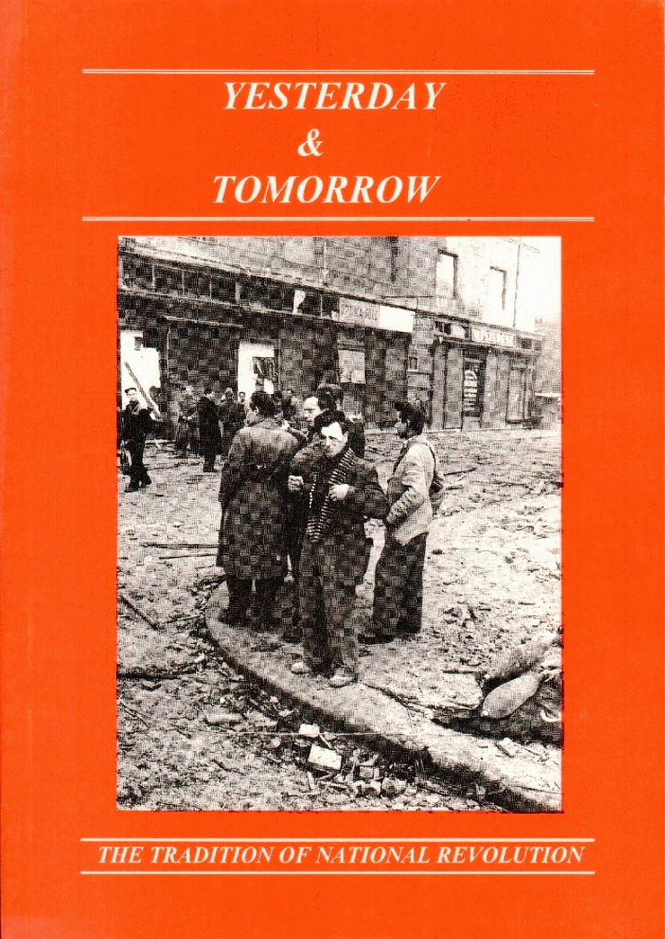 Picture of Yesterday and Tomorrow: The Tradition of National Revolution