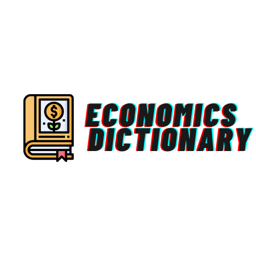 Economics Dictionary