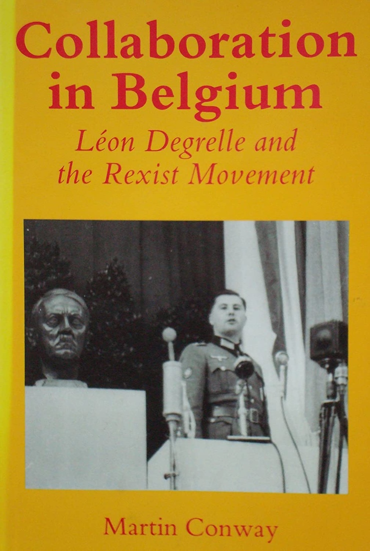 Image of Collaboration in Belgium: Léon Degrelle and the Rexist Movement