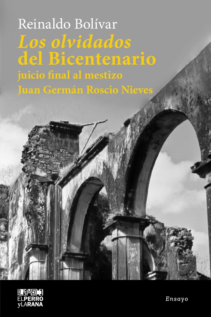 Picture of Los olvidados del Bicentenario juicio final al mestizo Juan ...