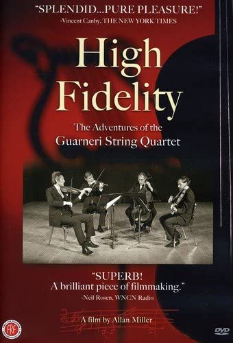 Picture of High Fidelity: The Adventures of the Guarneri String Quartet