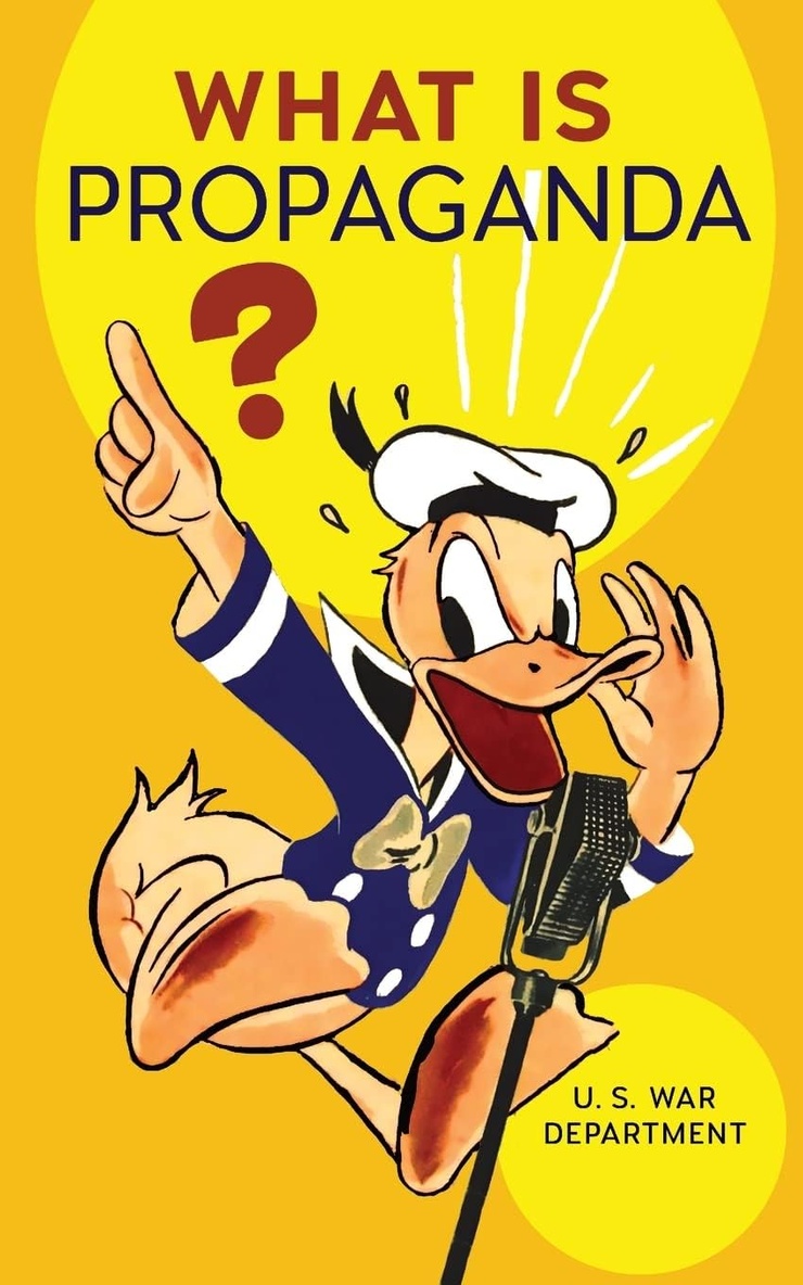 Picture of WHAT IS PROPAGANDA?