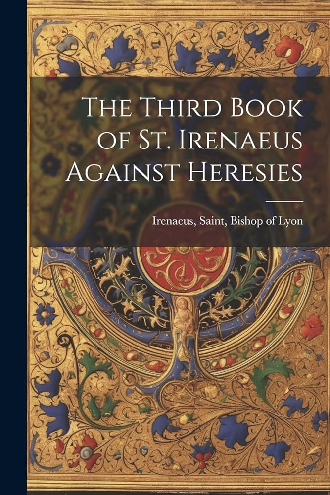Picture of Against Heresies III