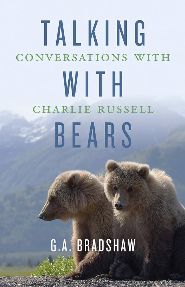Picture of Talking With Bears: Conversations with Charlie Russell