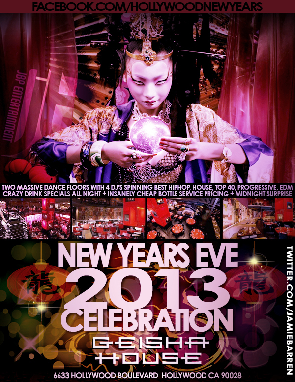 Geisha House Hollywood New Years Eve 2013