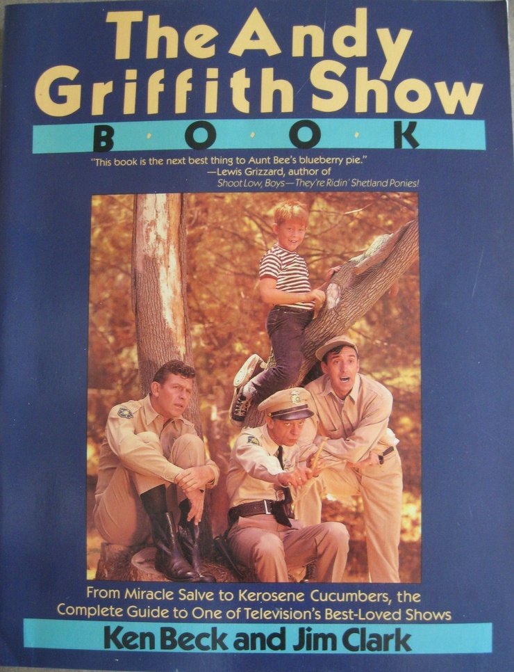 Picture of The Andy Griffith Show Book: From Miracle Salve to Kerosene ...