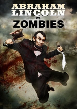Image of Abraham Lincoln vs. Zombies