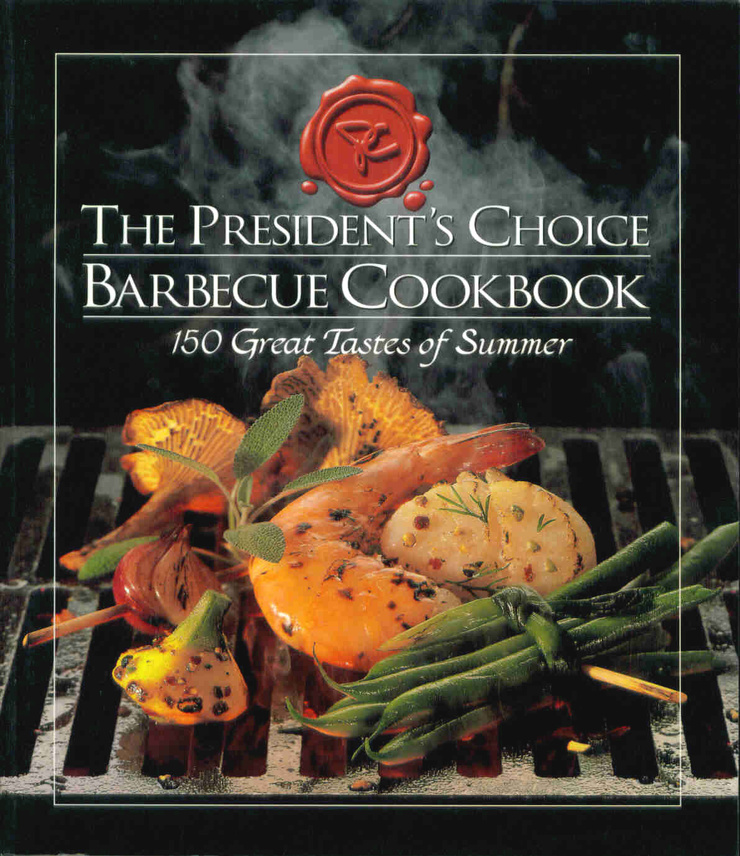 Picture of The President's Choice Barbecue Cookbook: 150 Great Tastes ...
