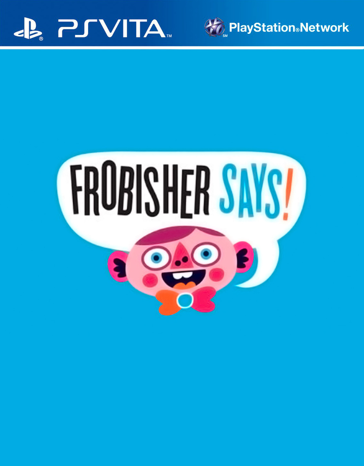Picture of Frobisher Says!