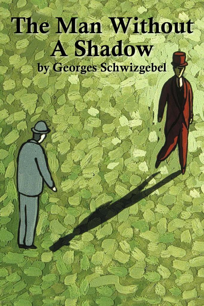 Picture of The Man Without a Shadow (The Man With No Shadow)