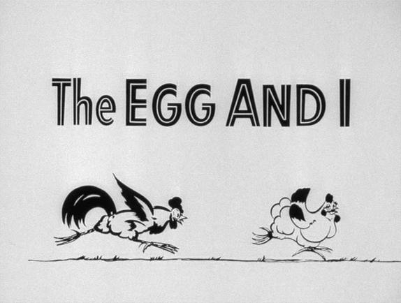The Egg and I (1947) image