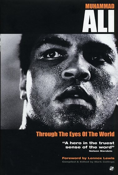 Muhammad Ali: Through the Eyes of the World